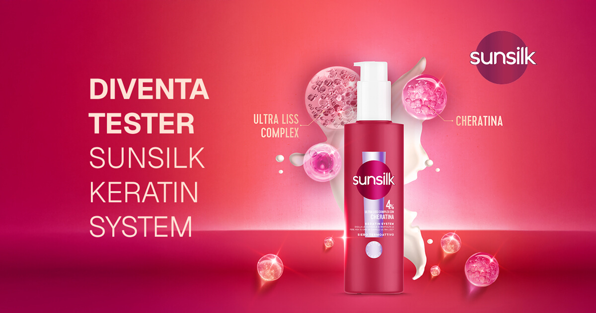Diventa Tester Sunsilk Keratin System